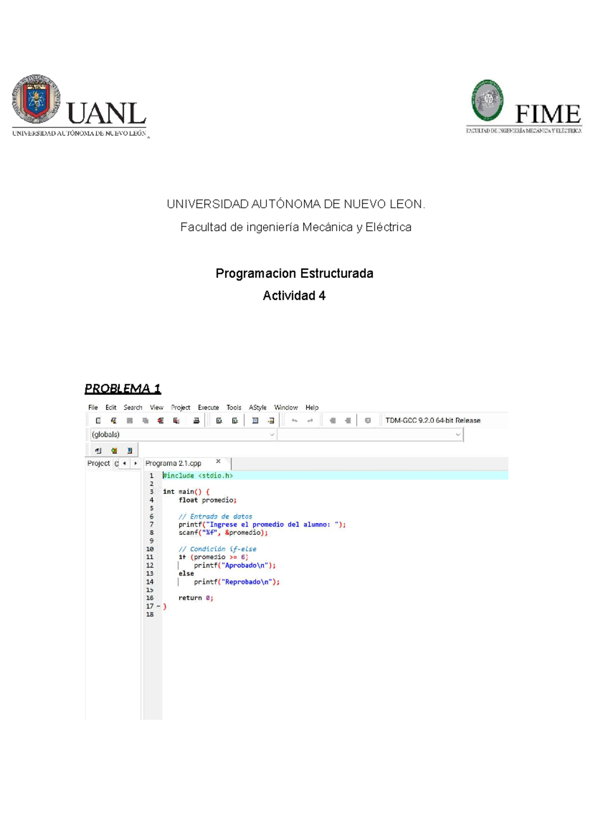 ACTV 4 Programacion Estructurada - UNIVERSIDAD AUTÓNOMA DE NUEVO LEON. Facultad de ingeniería ...