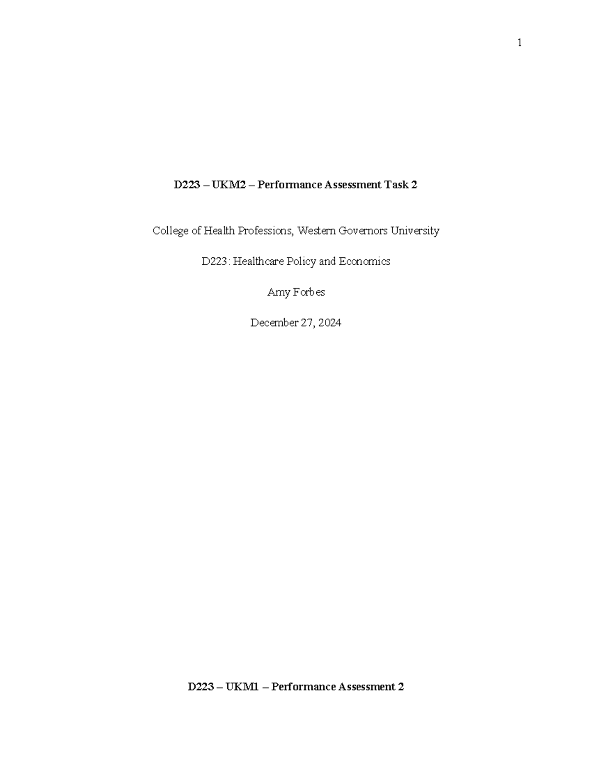 WGU D223 Healthcare Policy Analysis: Task 2 Overview - Studocu