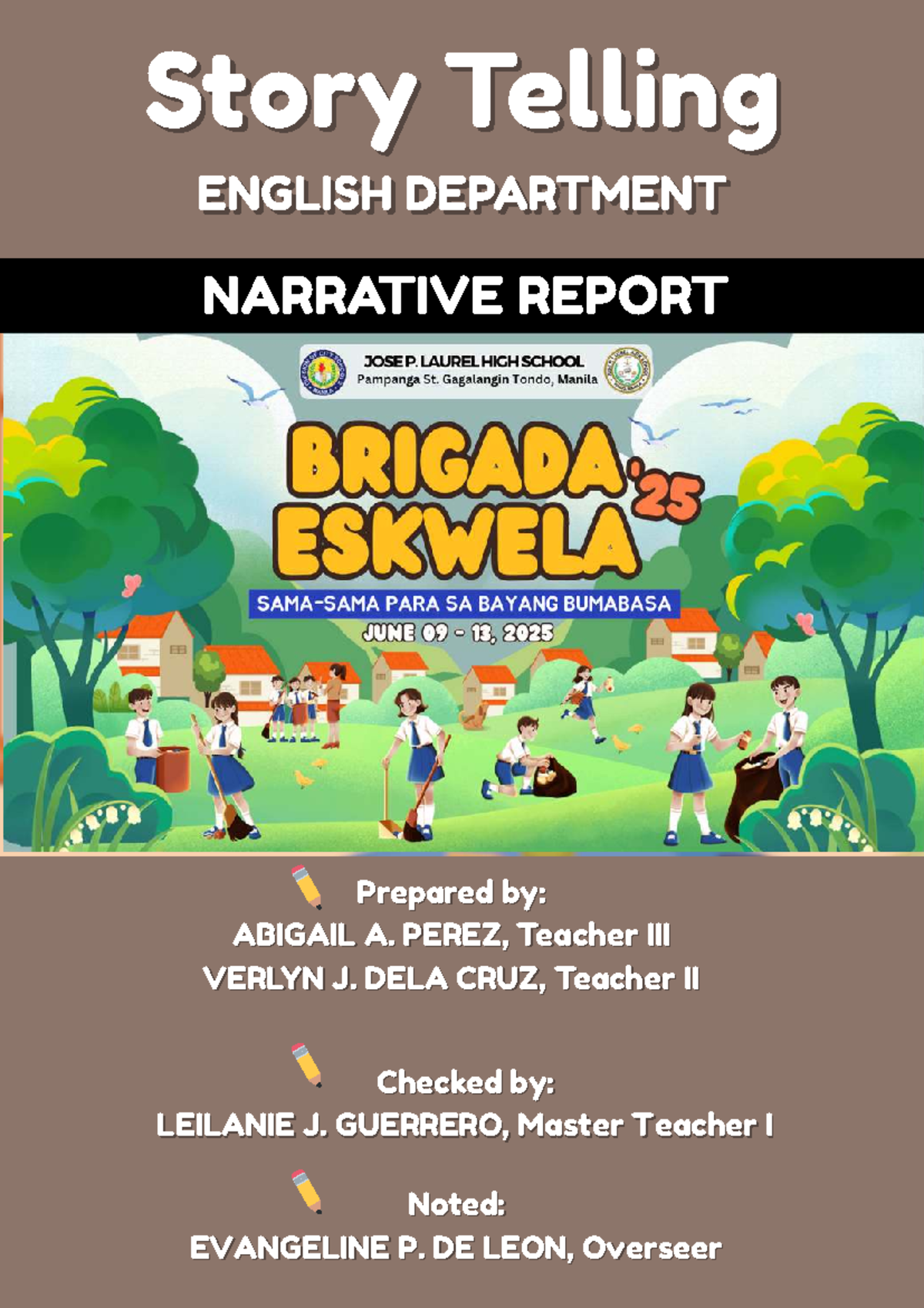Storytelling Narrative Report for Brigada Eskwela 2025 - SY 25-26 - Studocu