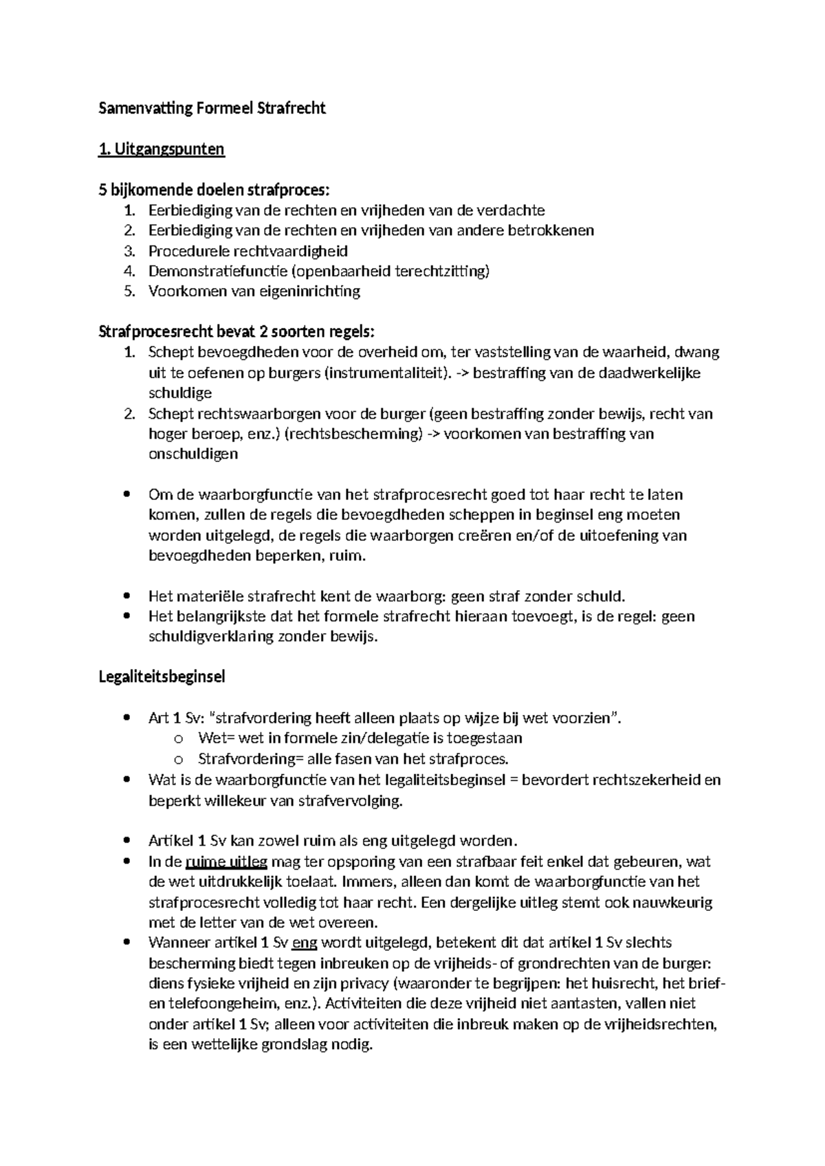 Samenvatting Formeel Strafrecht 1: Belangrijke Principes en Doelen ...