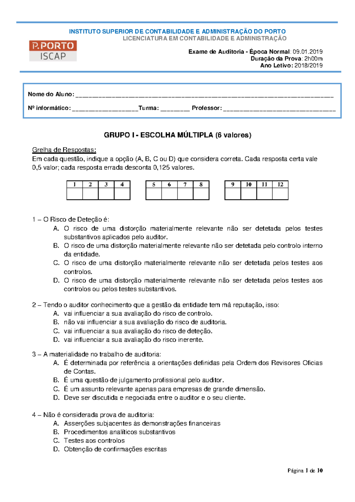 Exame de Auditoria (LICENCIATURA) - Época Normal 09.01.2019 - Studocu