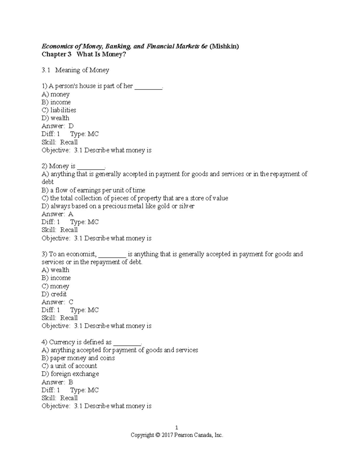 Chapter 3 - Testbank practice questions - Economics of Money, Banking ...