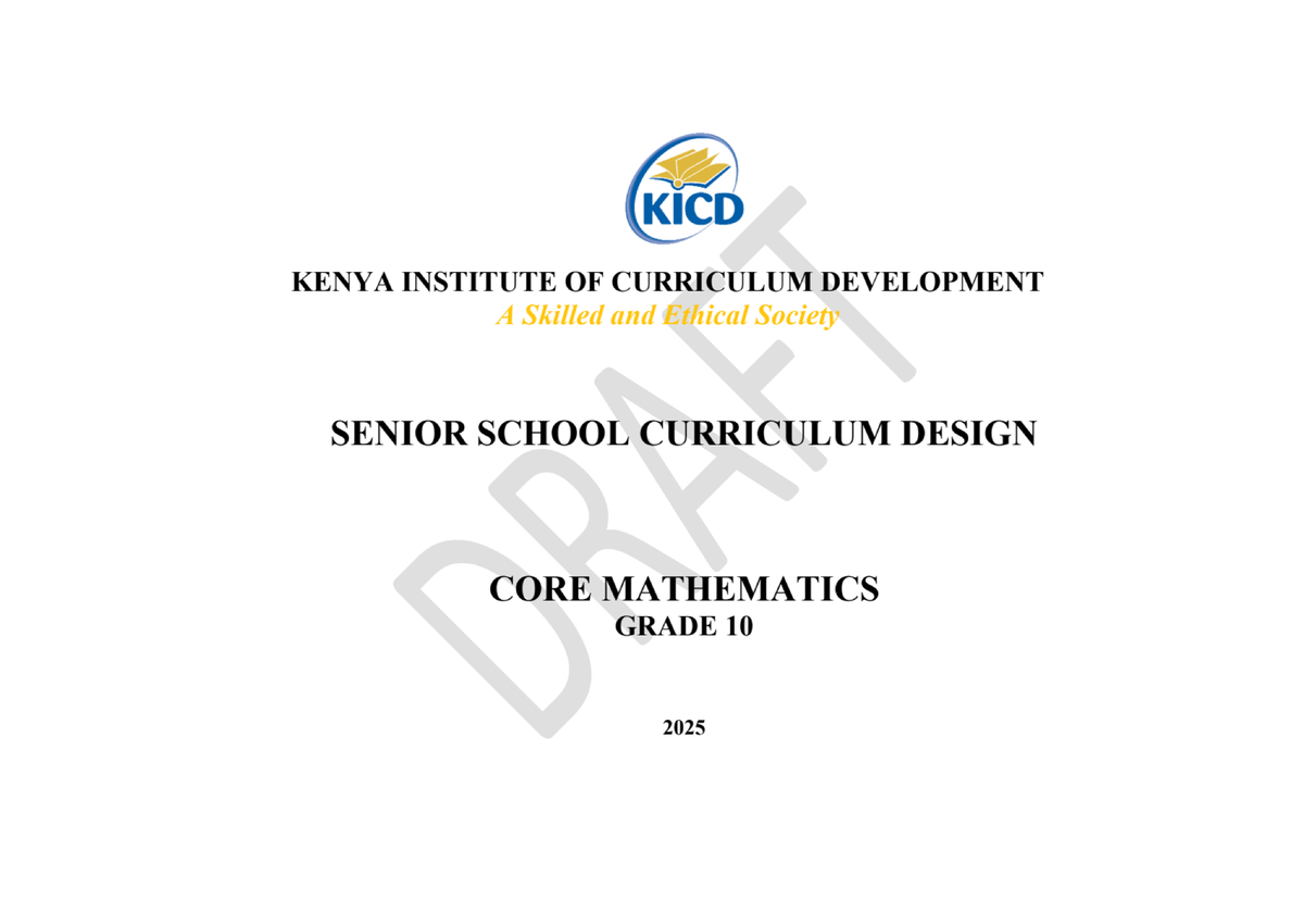 Core Mathematics Grade 10 Curriculum Design - KICD 2025 - Studocu