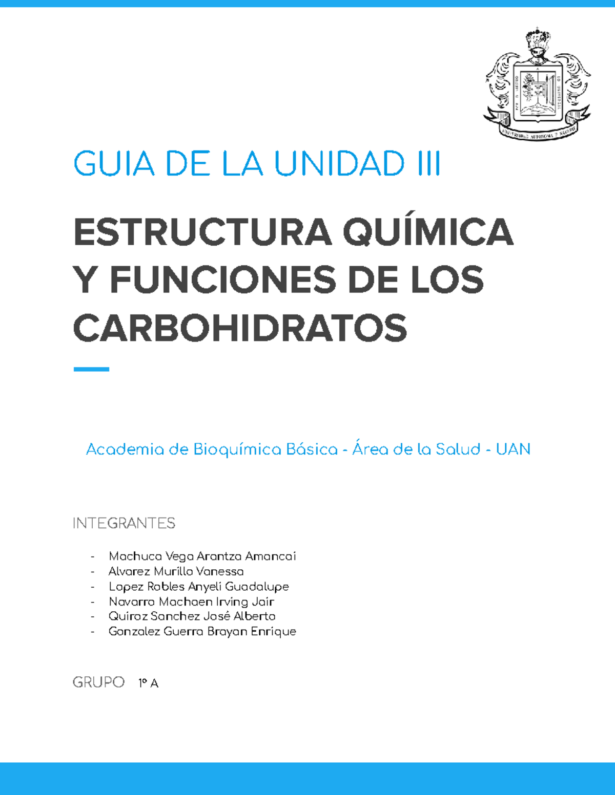 GUÍA - Estructura y Funciones de Carbohidratos - UAN - Studocu