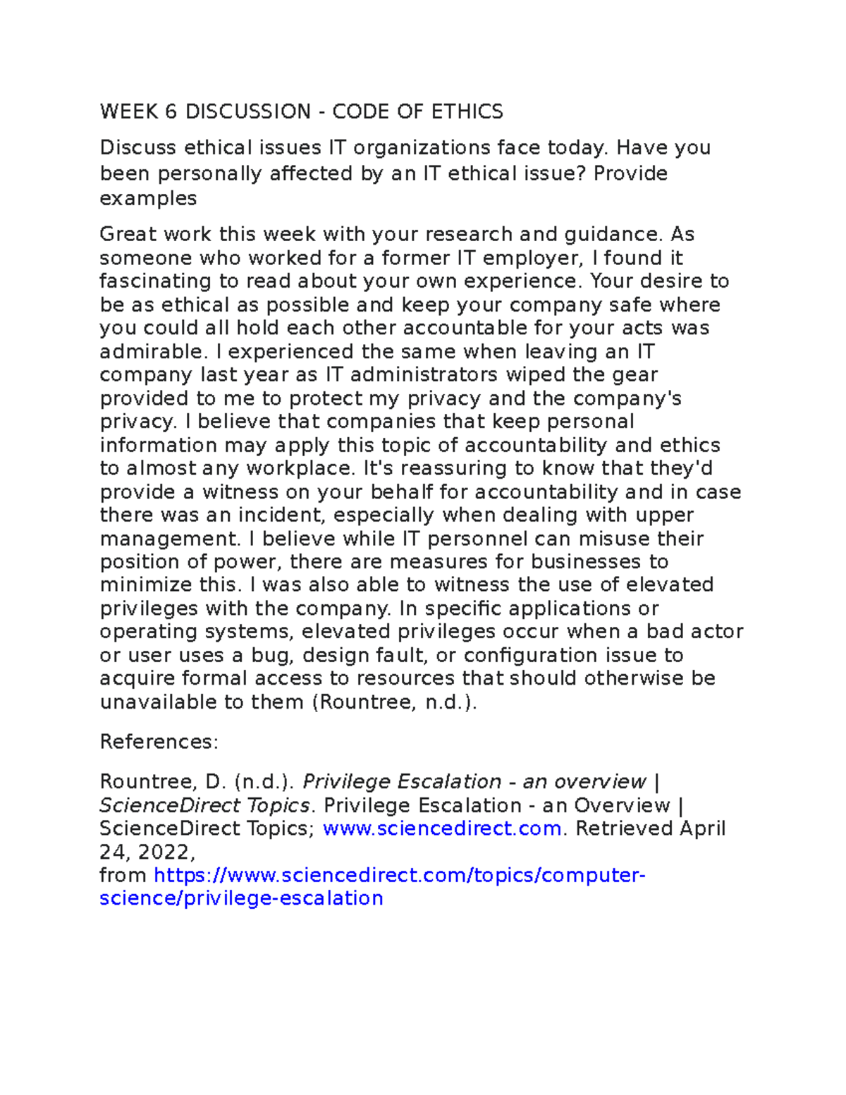 IFSM 304 Week 6V - Code of Ethics - WEEK 6 DISCUSSION - CODE OF ETHICS ...