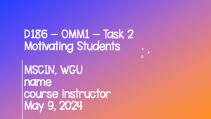 D186 Task 1-Creating a Supportive Learning Environment - Creating a ...