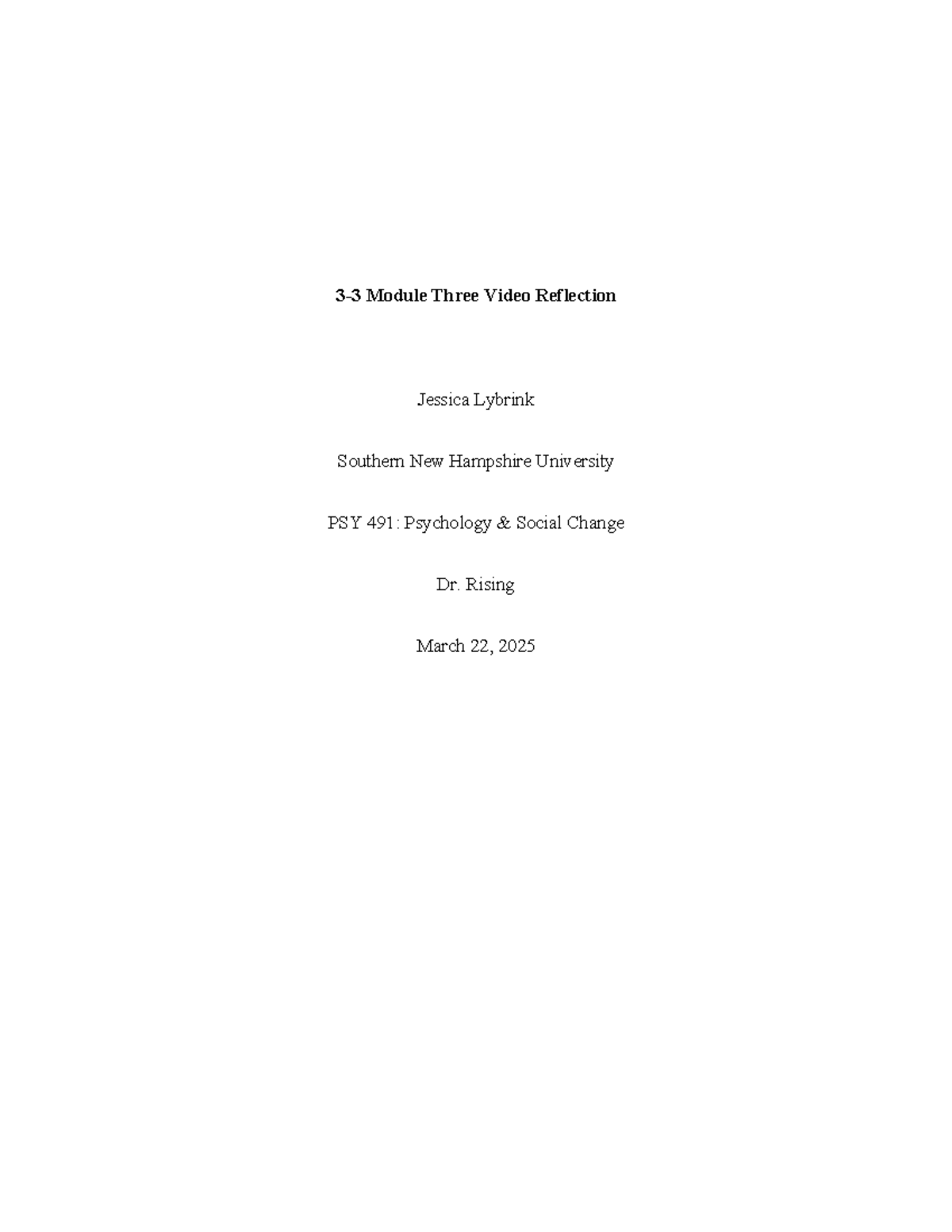 3-3 Module Three Video Reflection - 3-3 Module Three Video Reflection ...