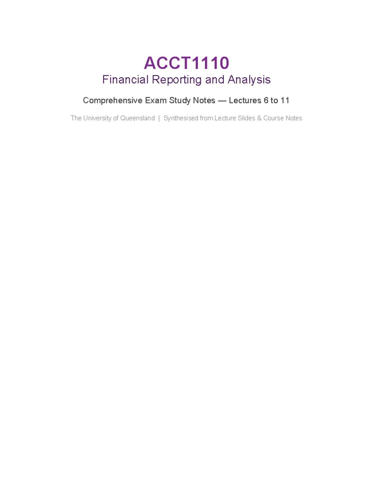 ACCT1110 Financial Reporting & Analysis Exam Study Notes L6-L11 - Studocu