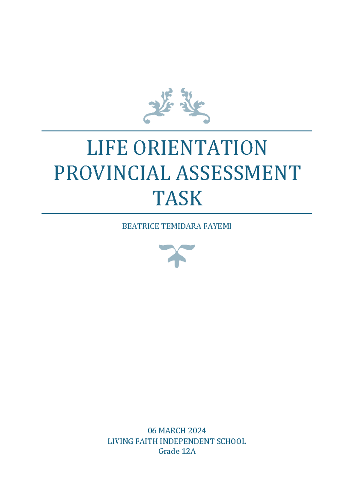 Life orientation provincial assessment task for grade 12A by Beatrice ...