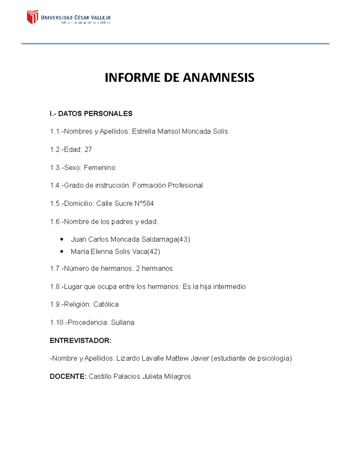 Informe de Anamnesis Ejemplo - Estrella Marisol Moncada Solis - Studocu