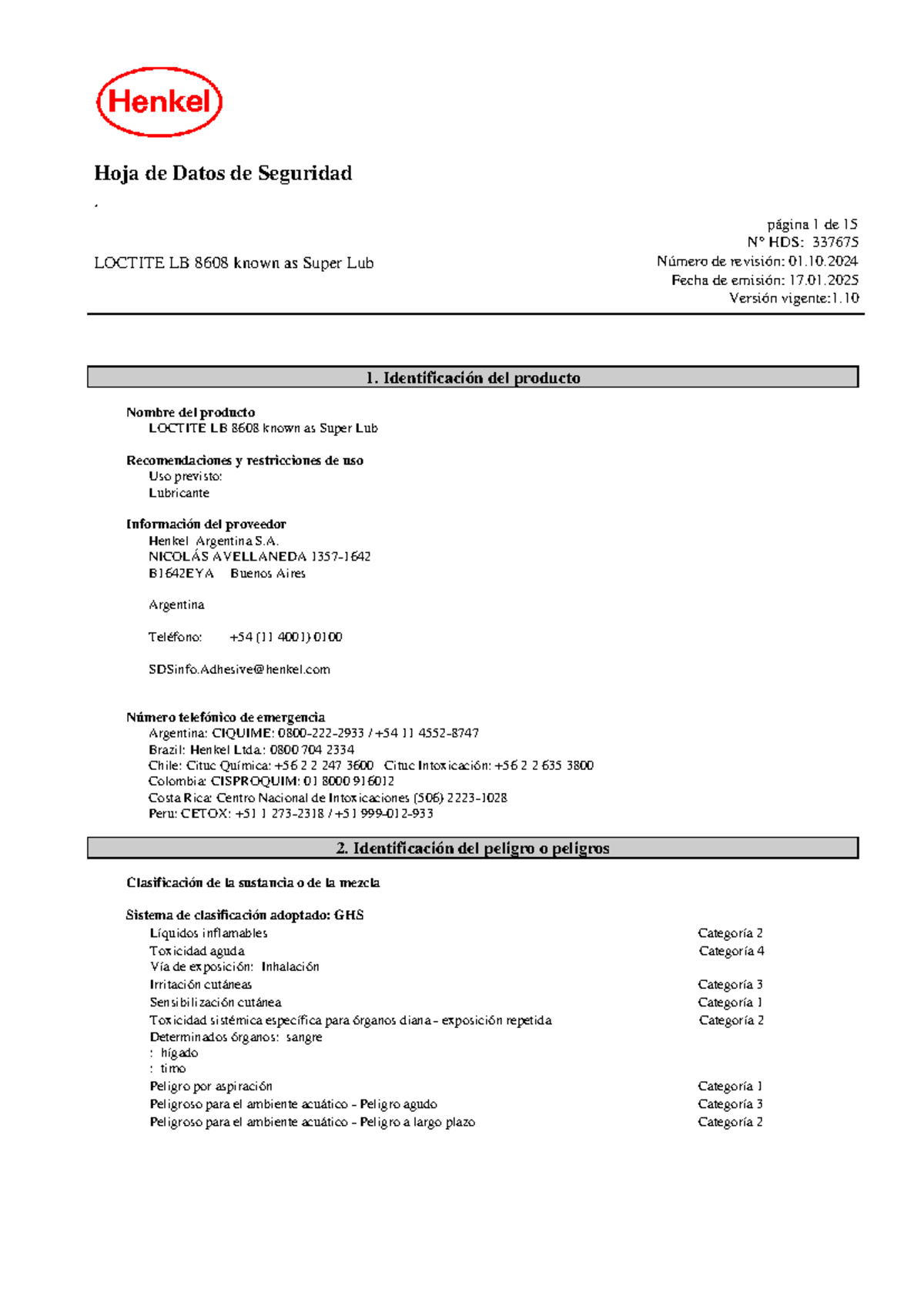 Hoja de Datos de Seguridad (HDS) LOCTITE LB 8608 Super Lub - Studocu