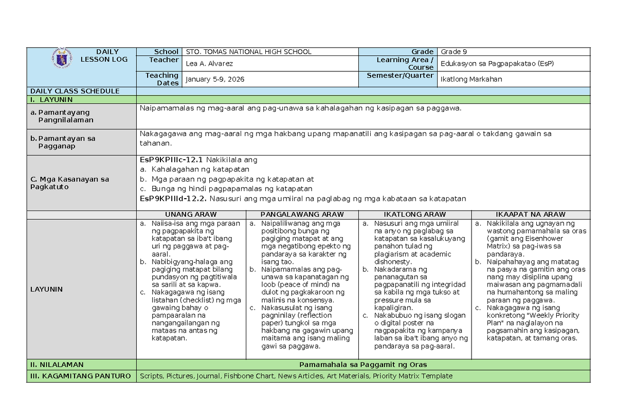 Daily Lesson Log for Grade 9 EsP: Katapatan at Pamamahala sa Oras - Studocu