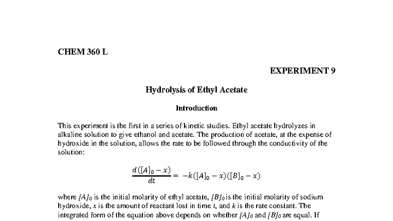 CHEM 360 L Experiment 9: Kinetics of Ethyl Acetate Hydrolysis - Studocu