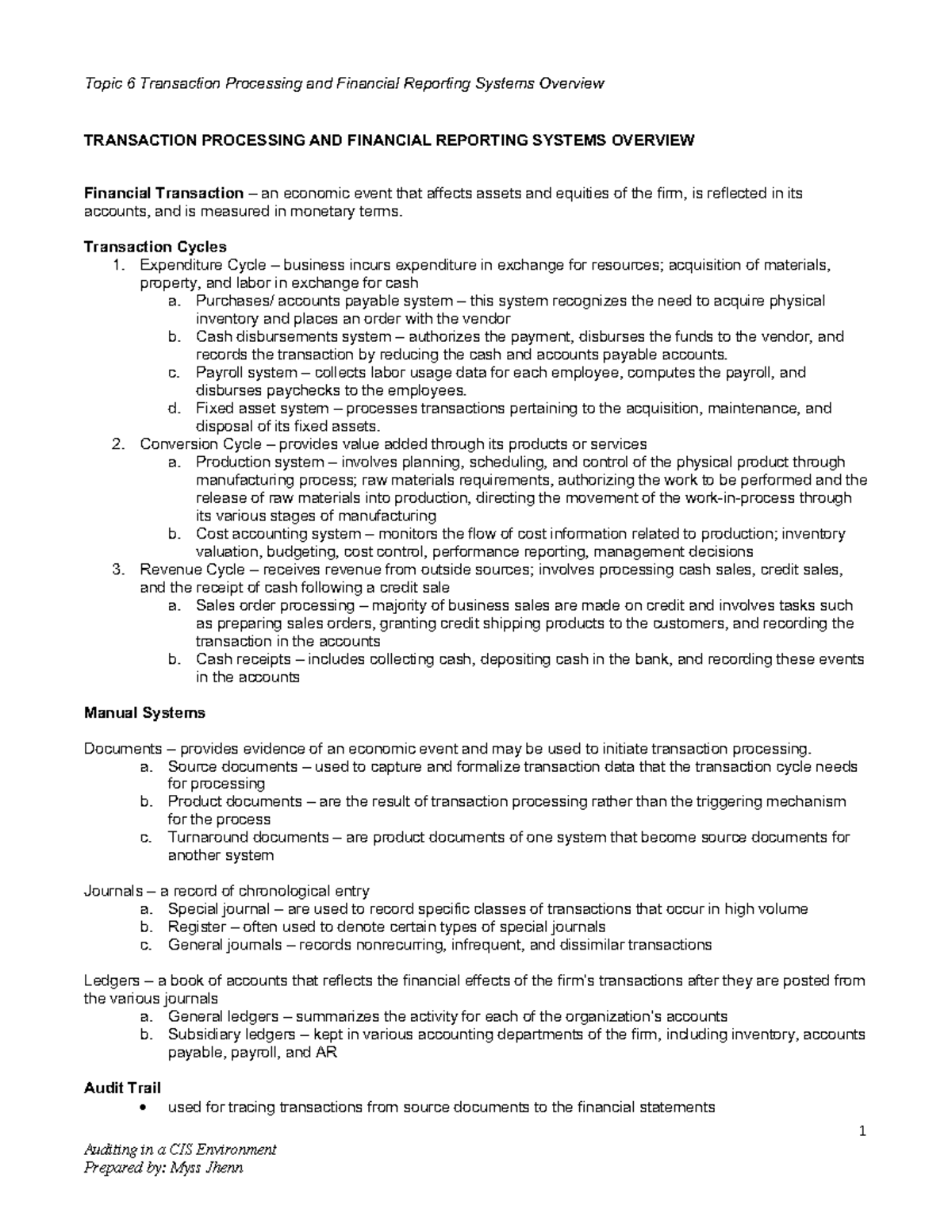 Topic 06: Overview of Transaction Processing & Financial Reporting Systems - Studocu