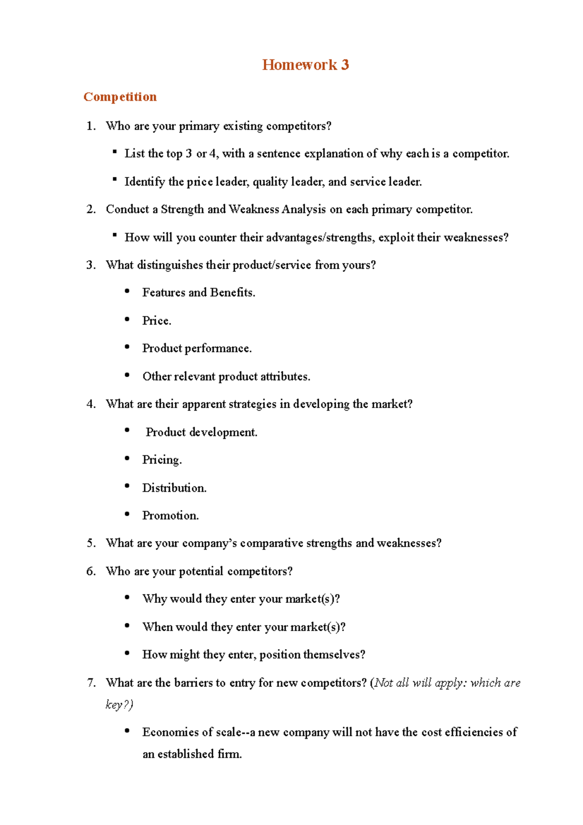 Homework 3 - Homework 3 Competition 1. Who are your primary existing ...