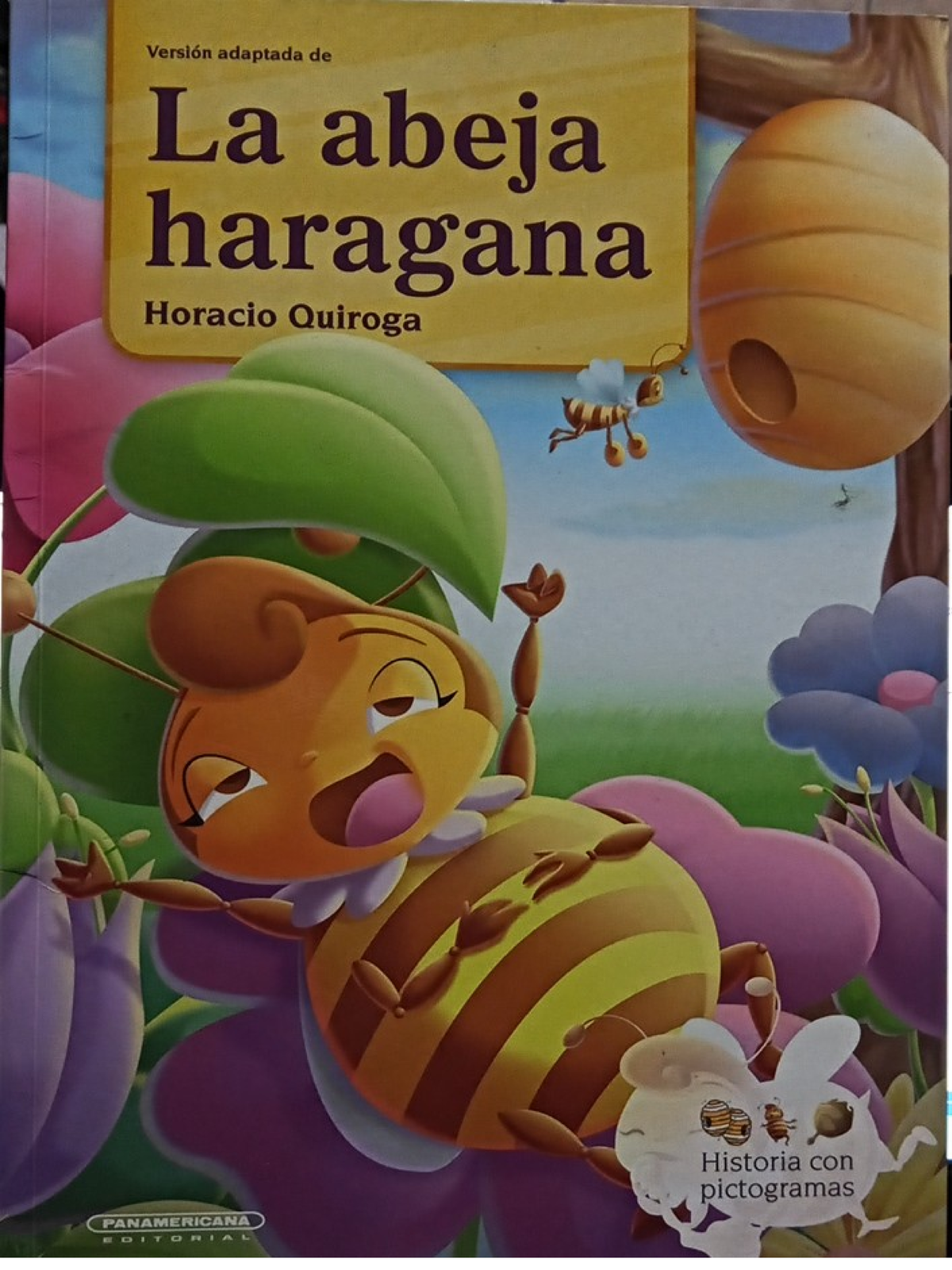 La abeja haragana - adaptación y análisis de lectura - Studocu