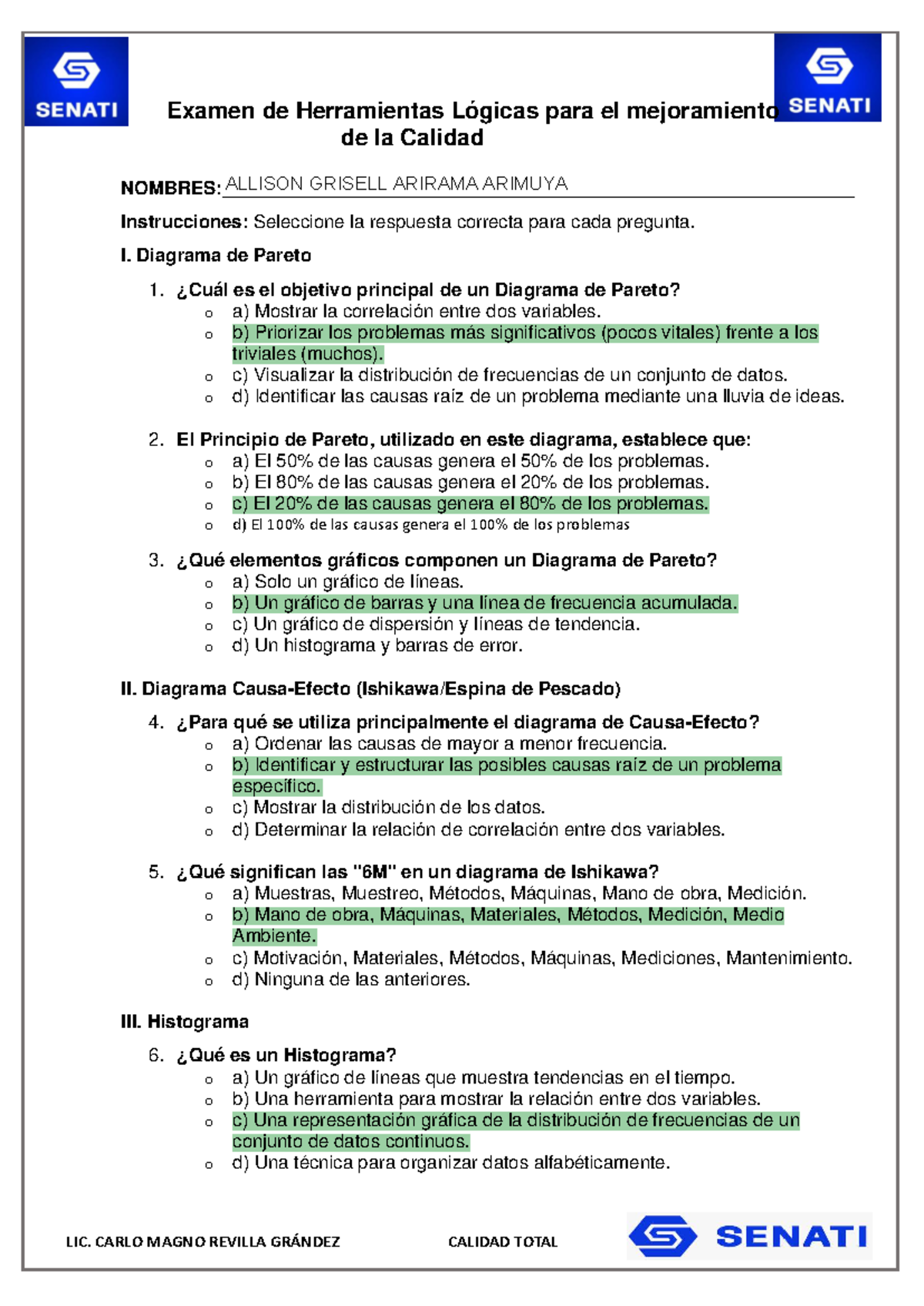 CT-ALI - Examen de Herramientas Lógicas para la Calidad Total - Studocu
