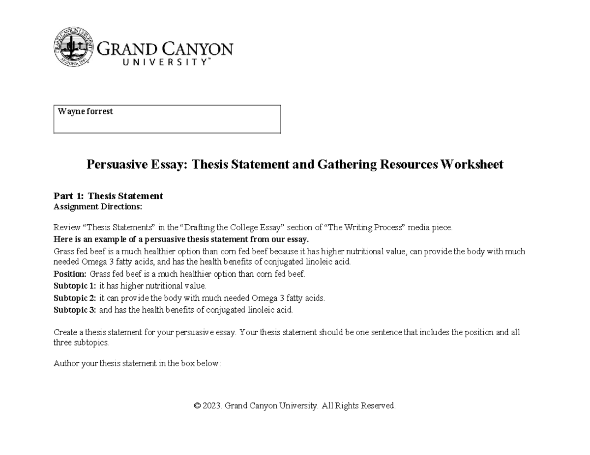 GCU ENG 105 Persuasive Essay: Thesis Statement & Resource Gathering ...