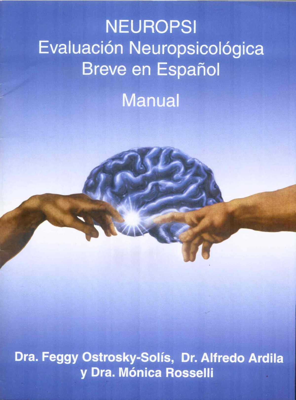 Manual de Evaluación Neuropsicológica Breve NEUROPSI en Español - Studocu