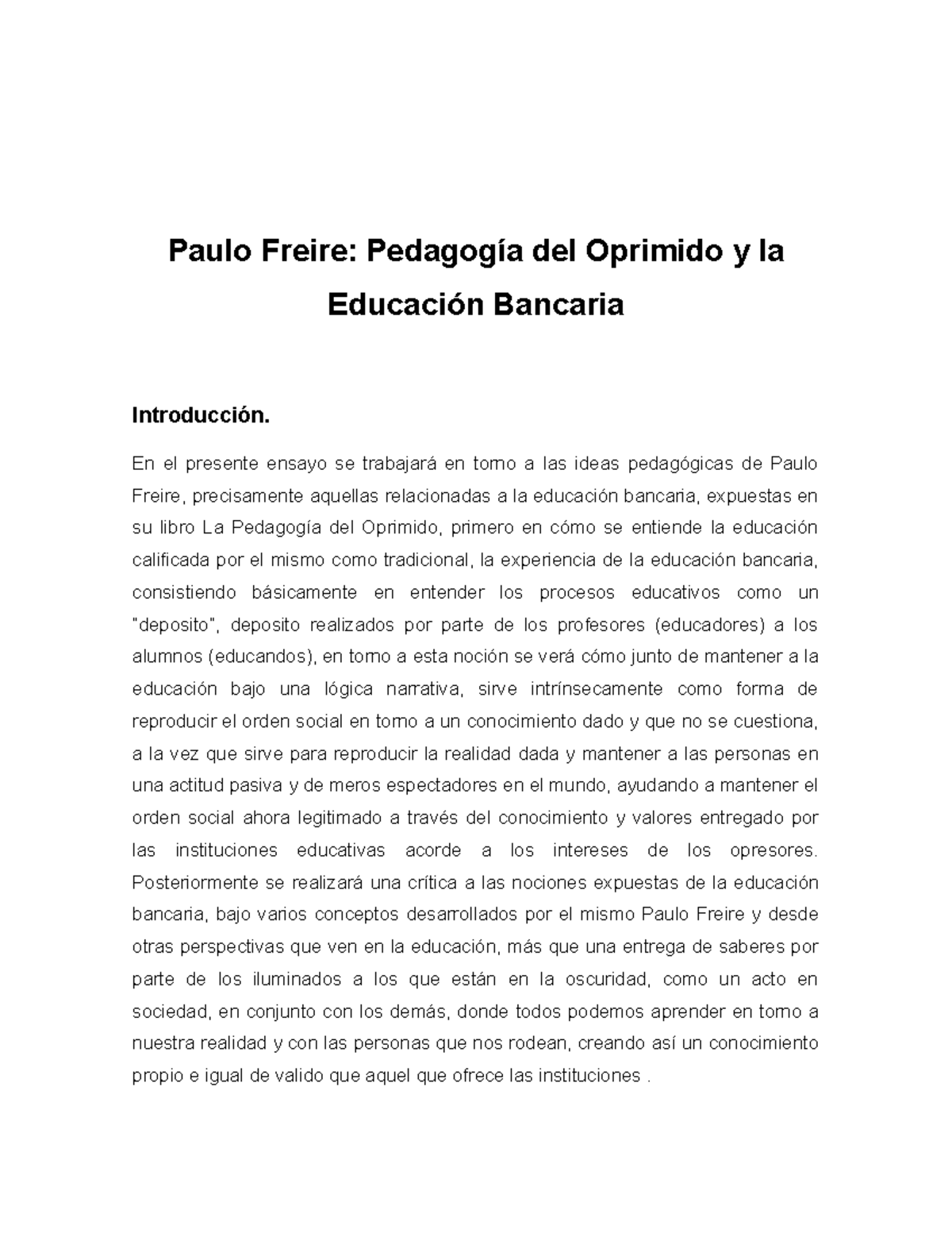 368485313: Ensayo sobre Paulo Freire y la Educación Bancaria - Studocu