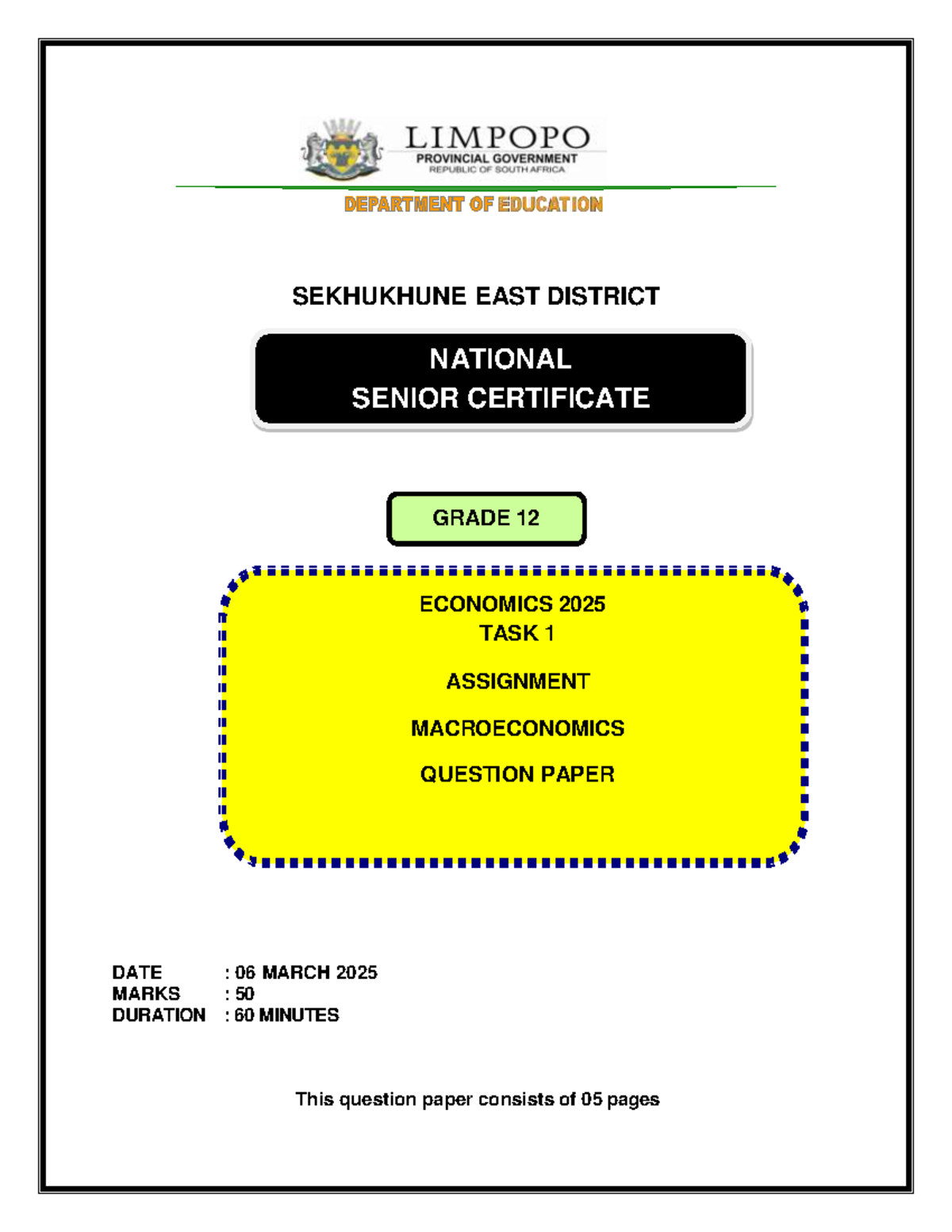 2025 GR 12 ECON Task 1 Assignment Macro QP - Sekhukhune East - Studocu