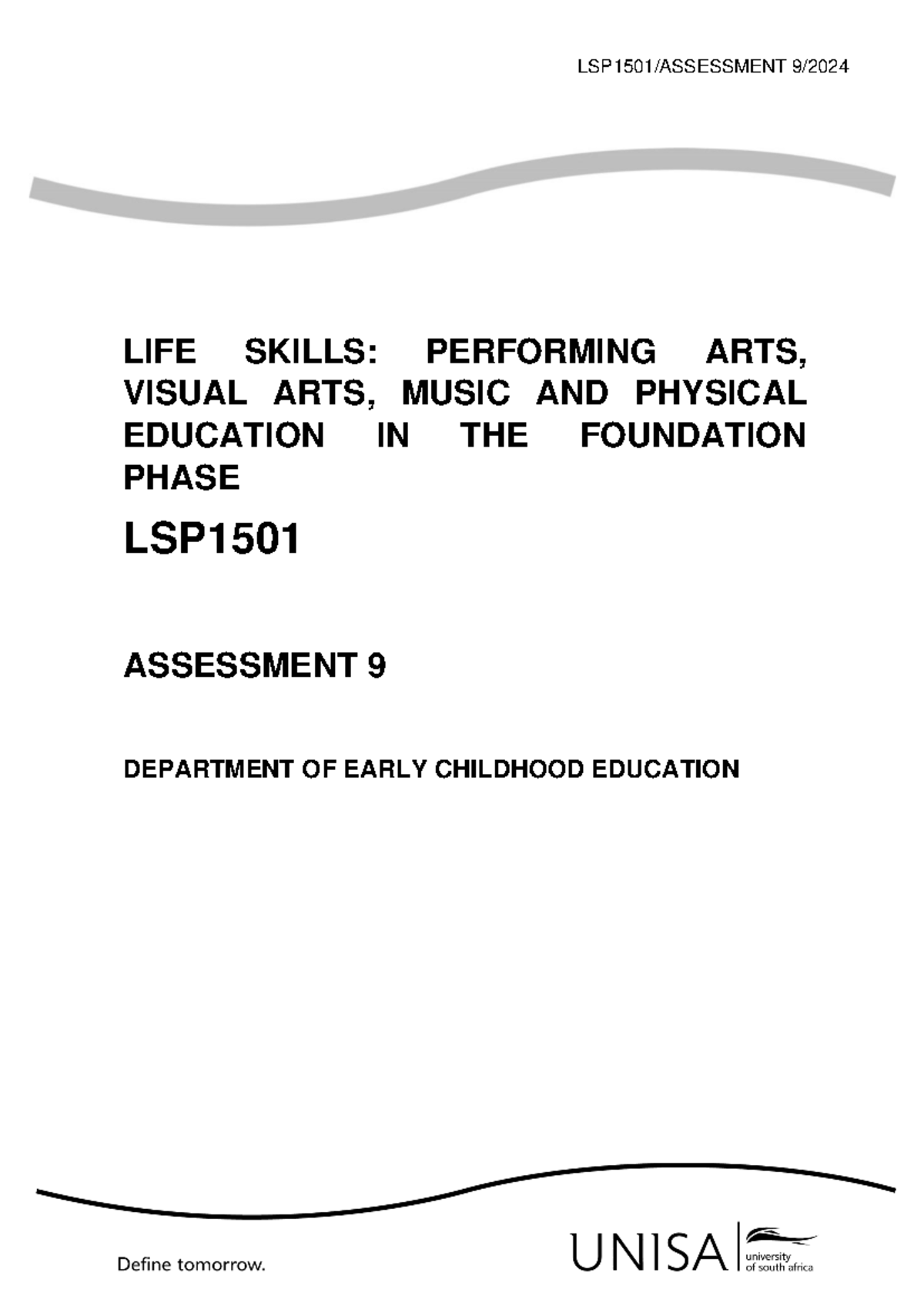 LSP1501 Assessment 9: Tutorial Work on Performing & Physical Arts - Studocu