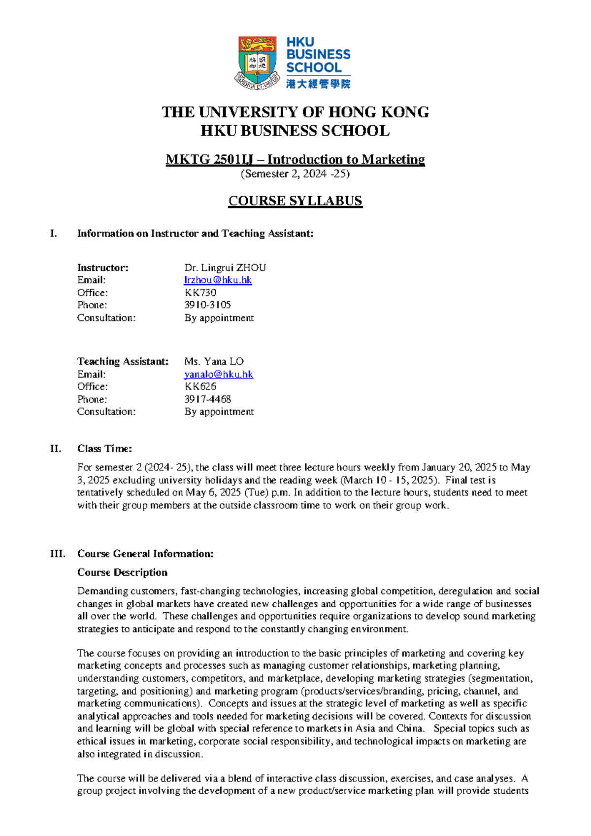 Course Syllabus for MKTG2501IJ: Introduction to Marketing (2024-25 ...