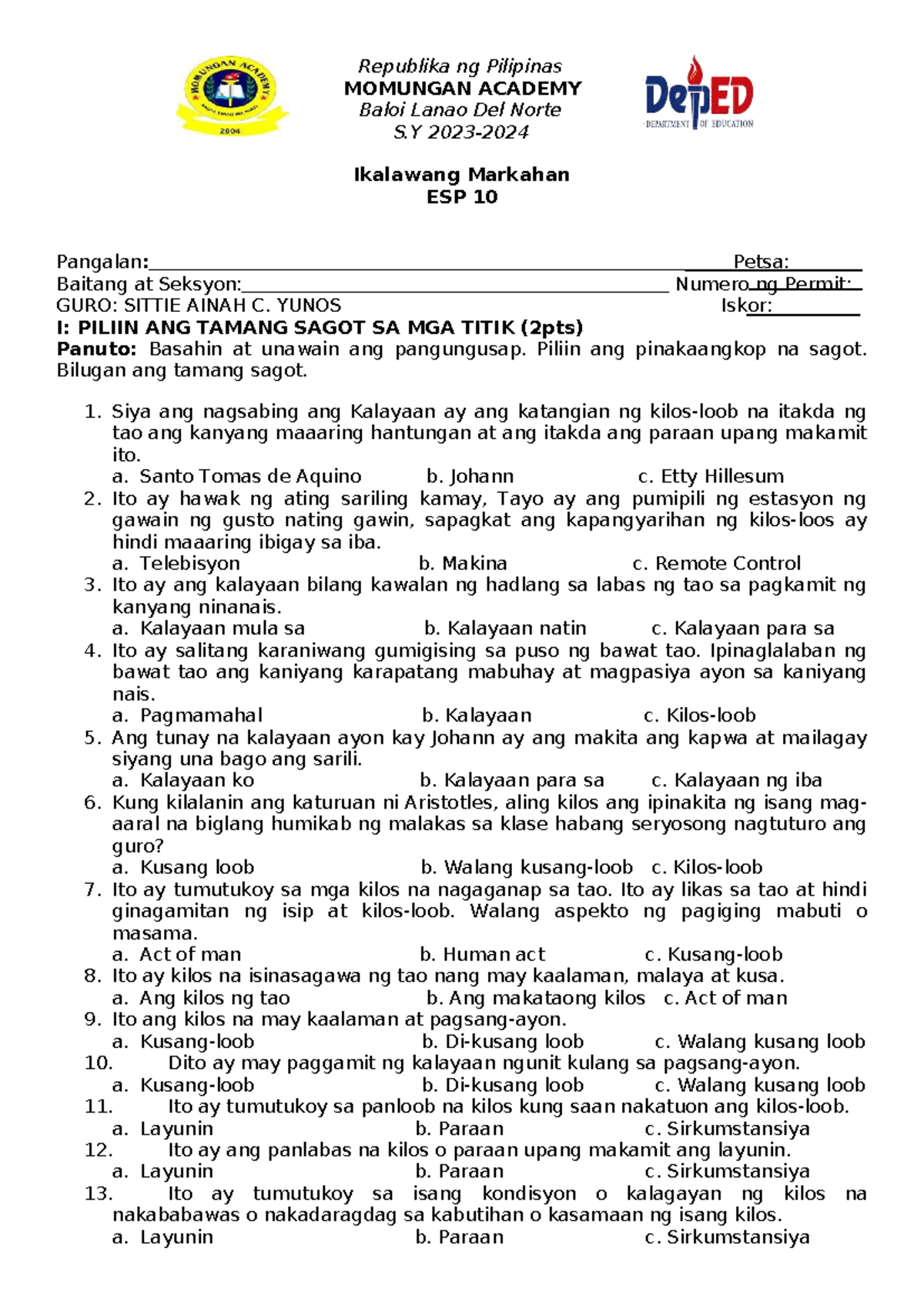 3RD SUMMATIVE EXAM ESP 10: Kahalagahan ng Kalayaan at Kilos - Studocu