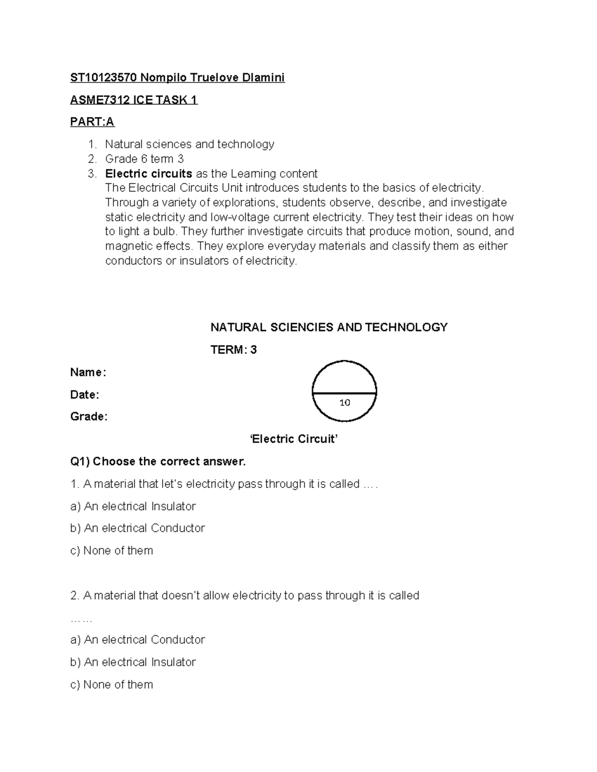 ASME7312 ICE TASK 1 - ICE TASK - ST10123570 Nompilo Truelove Dlamini ASME7312 ICE TASK 1 PART:A ...