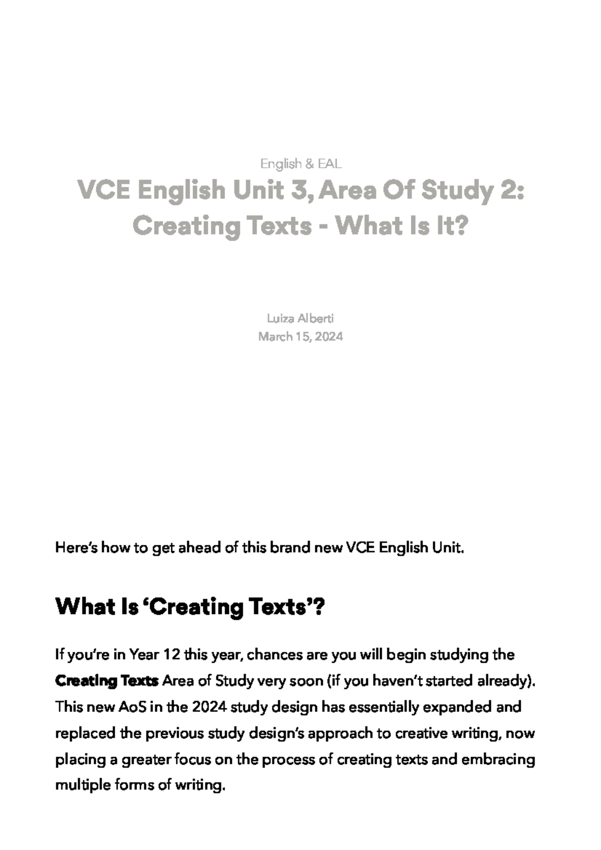 VCE English Unit 3 AoS 2: Understanding Creating Texts - A Guide - Studocu