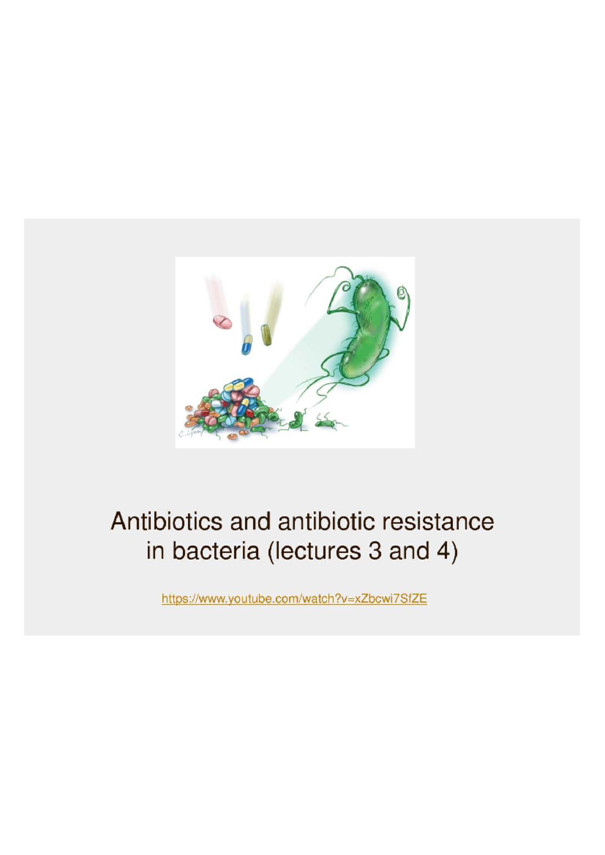 Antibiotics and Resistance Mechanisms: Lectures 3 & 4 Overview - Studocu