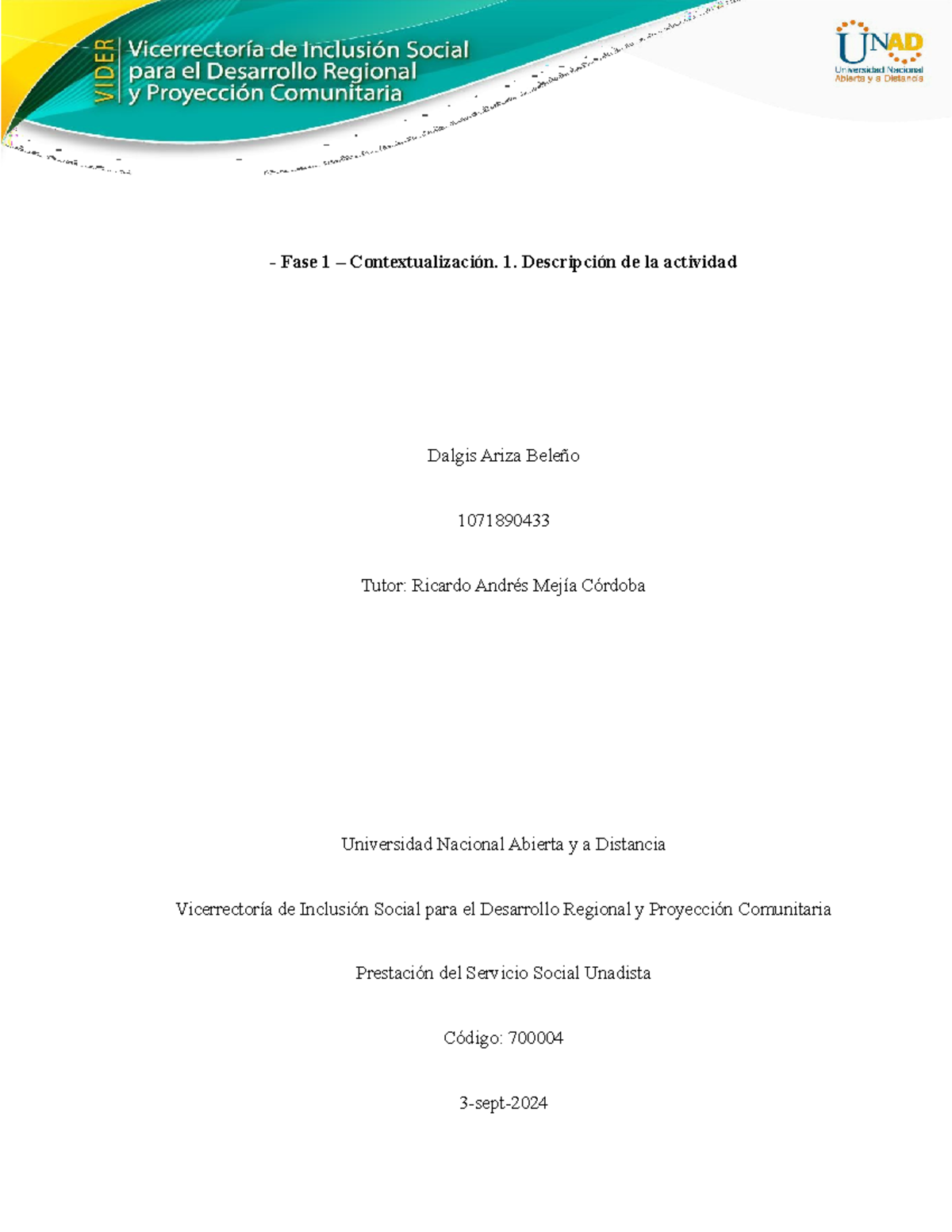 Tarea Contextualizacion - Fase 1 – Contextualización. 1. Descripción de ...