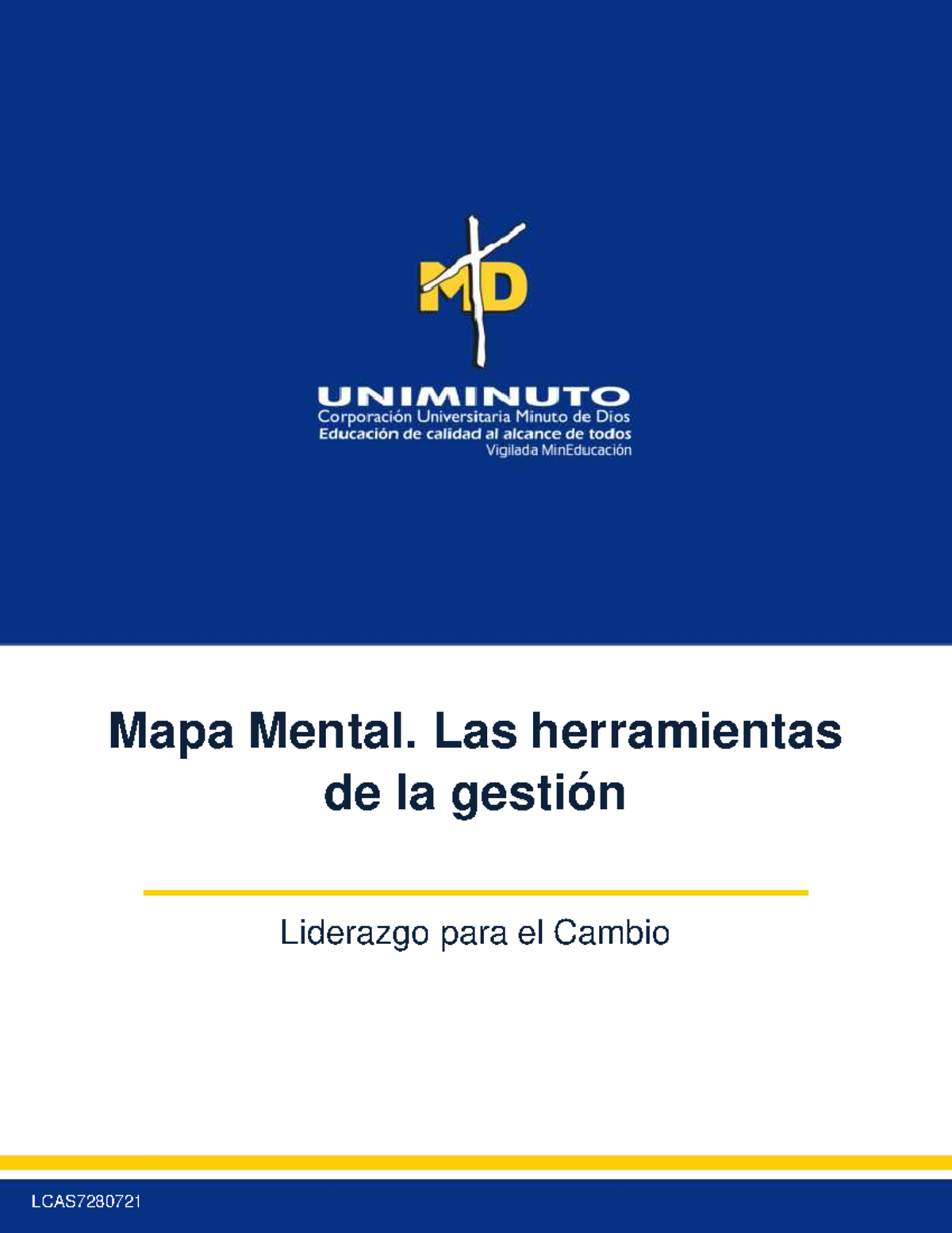 Formato Uniminuto Actividad S7: Mapa Mental de Herramientas de Gestión ...