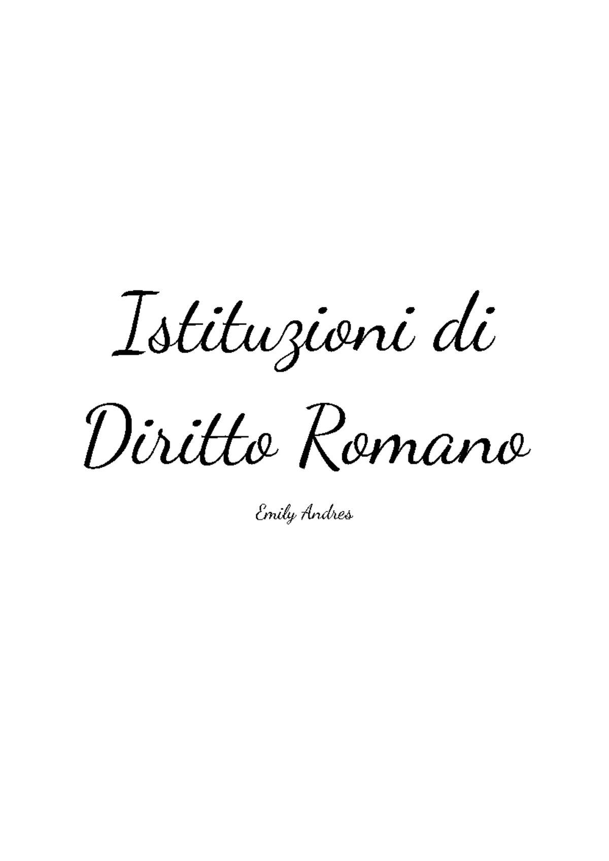Istituzioni di Diritto Romano - Capitolo 1: Diritto e Fonti - Studocu