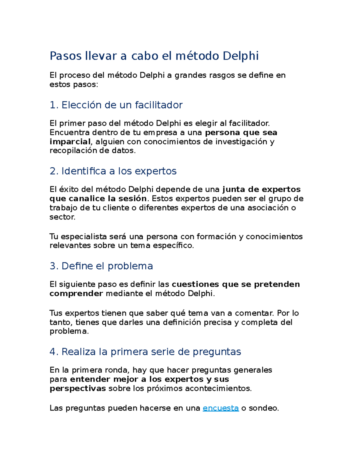 Método Delphi: Pasos y Consideraciones Clave para su Implementación ...