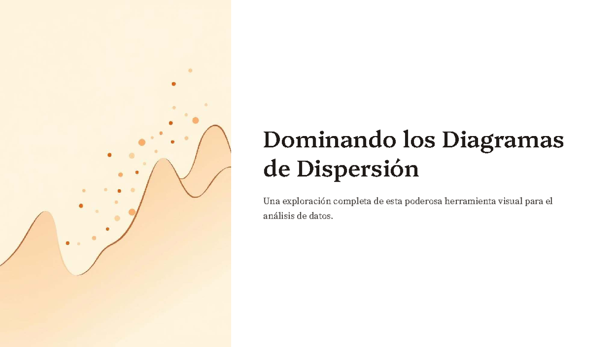 Dominando los Diagramas de Dispersión: Guía Completa para Análisis de ...