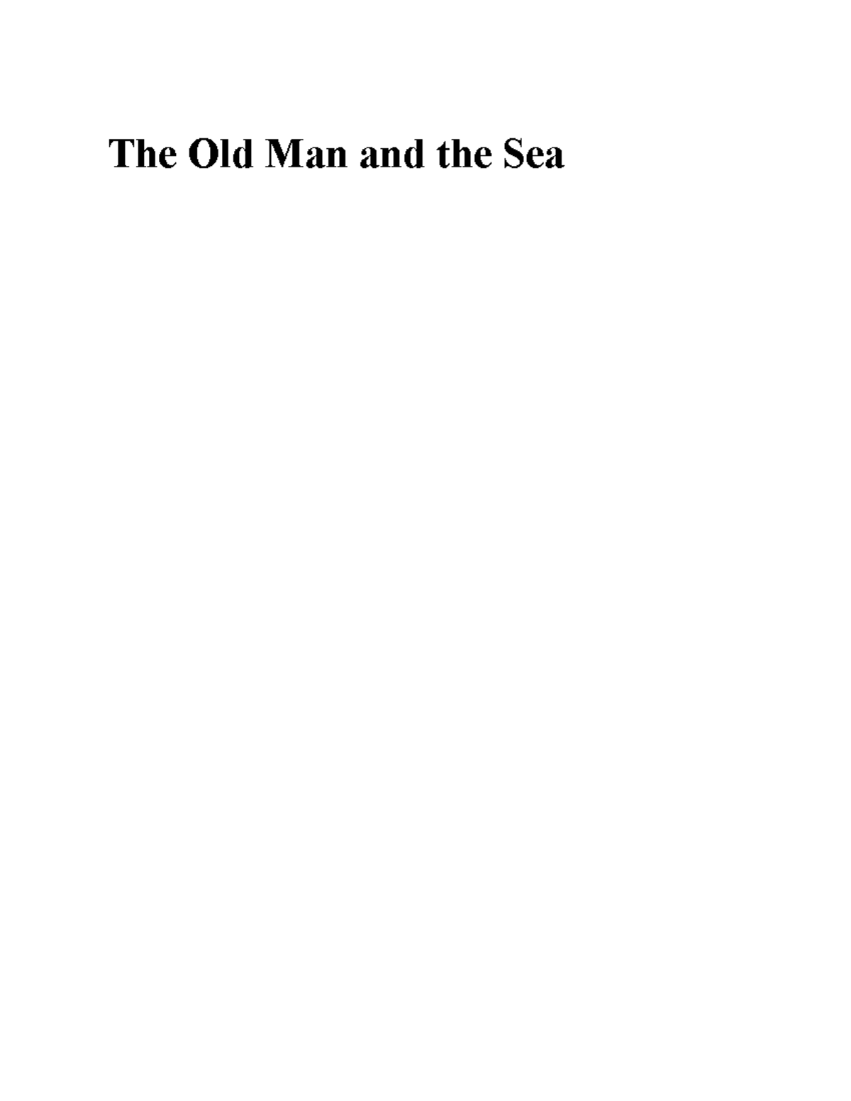 The Old Man and the Sea - Literature Notes (ENG 101) - Studocu