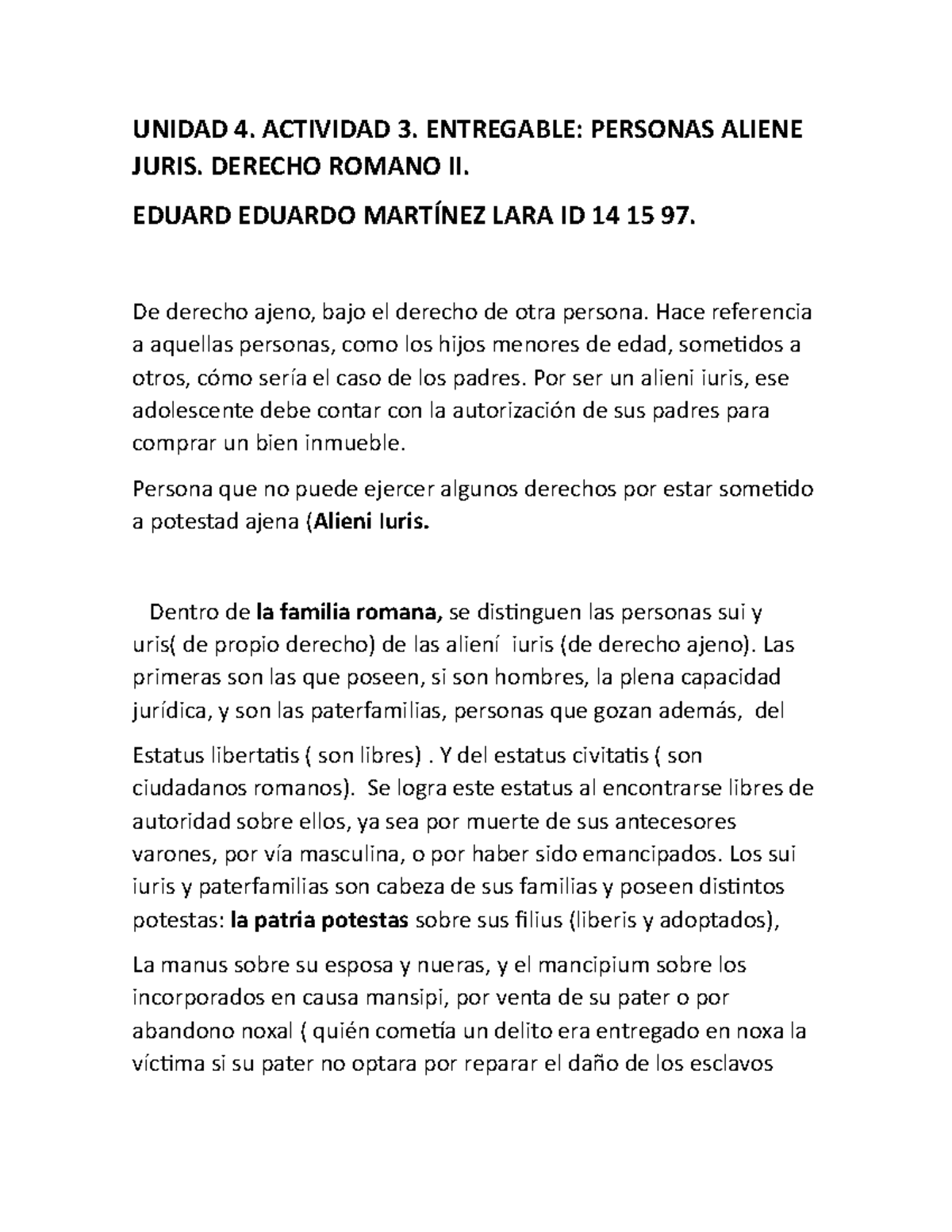 Actividad 3: Personas Alíeni Iuris en Derecho Romano II - Studocu