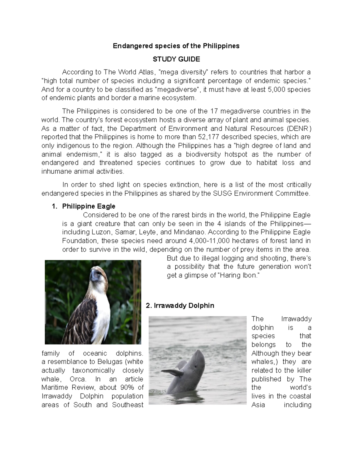Endangered species of the Philippines - ” And for a country to be ...