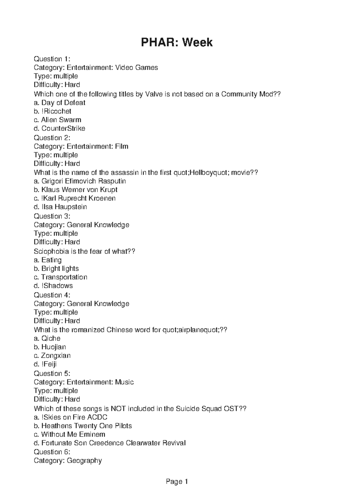 PHAR204-Worksheet-9 - PHAR: Week Question 1: Category: Entertainment ...