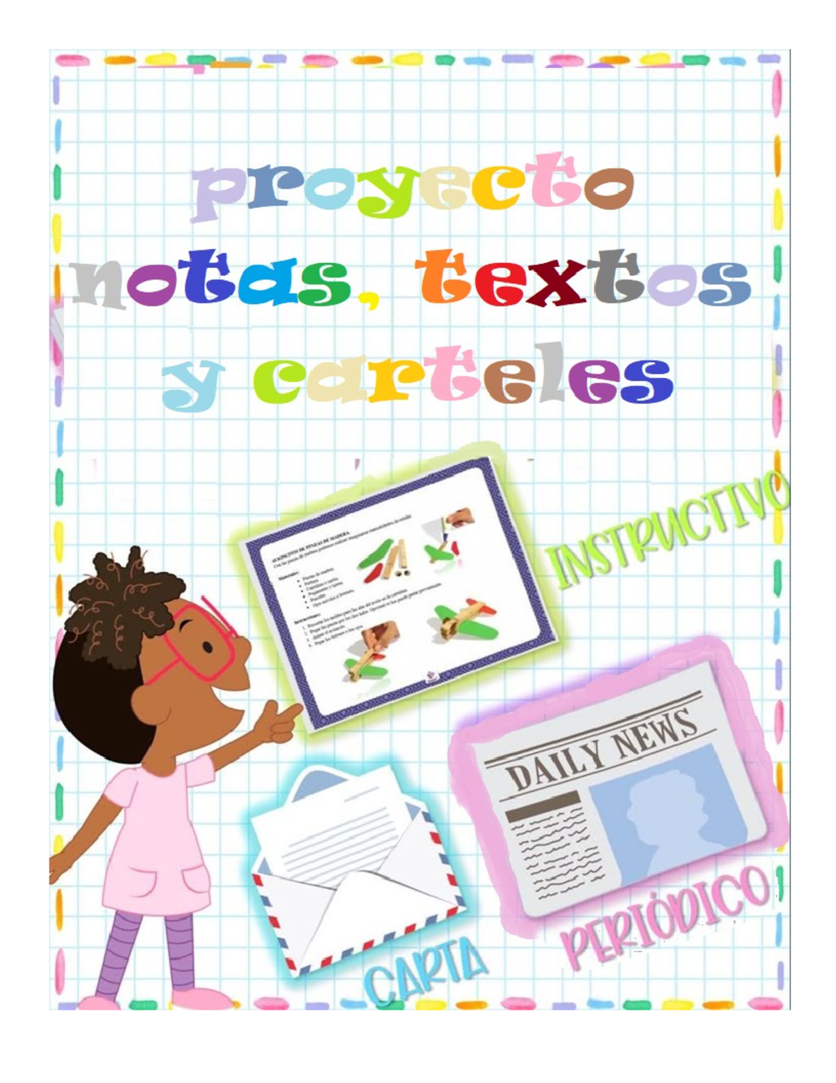 MAESTRA (O): GRADO: GRUPO: Proyecto de Textos Informativos y Carteles ...