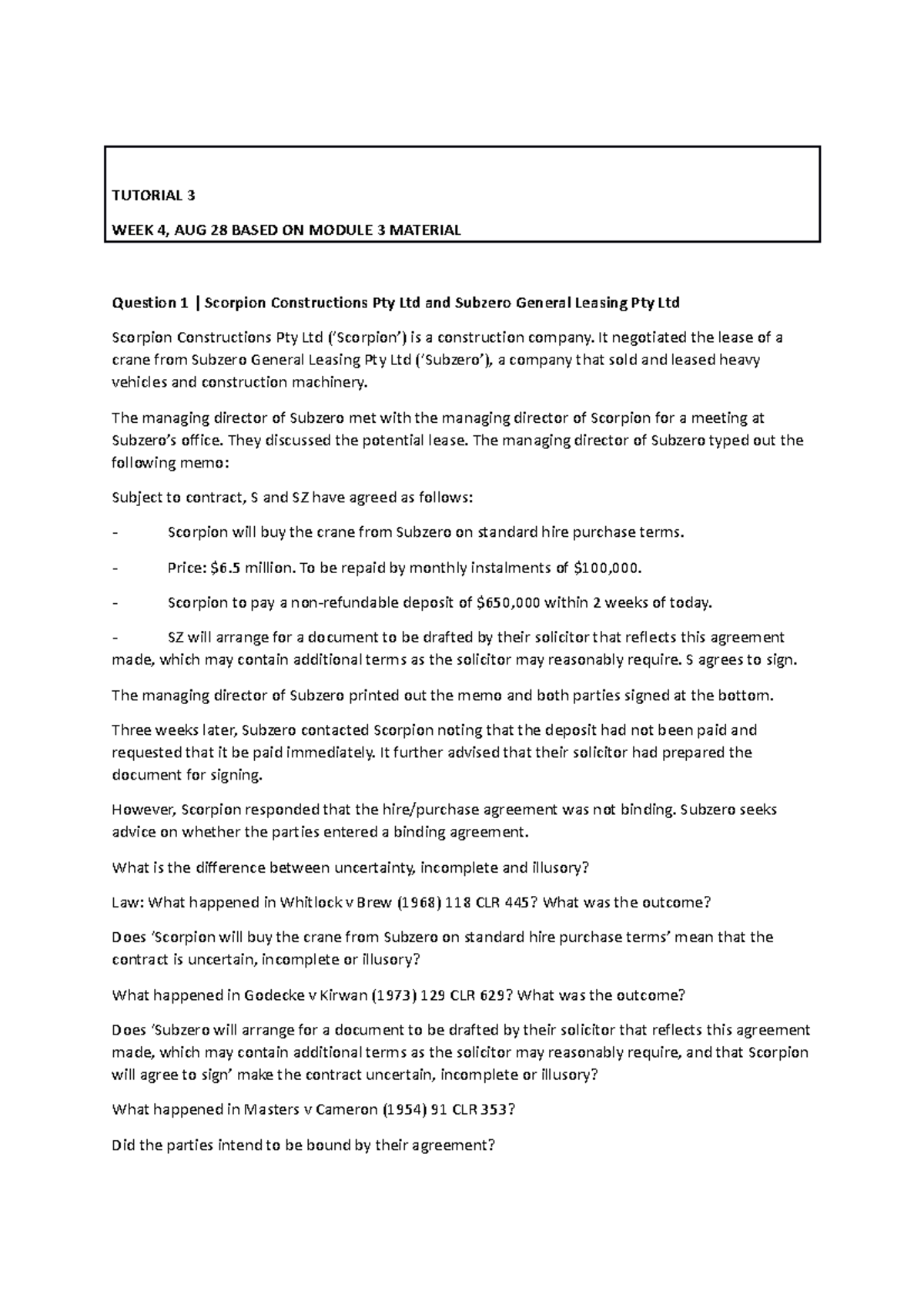 Tutorial 3 - questions - TUTORIAL 3 WEEK 4, AUG 28 BASED ON MODULE 3 ...