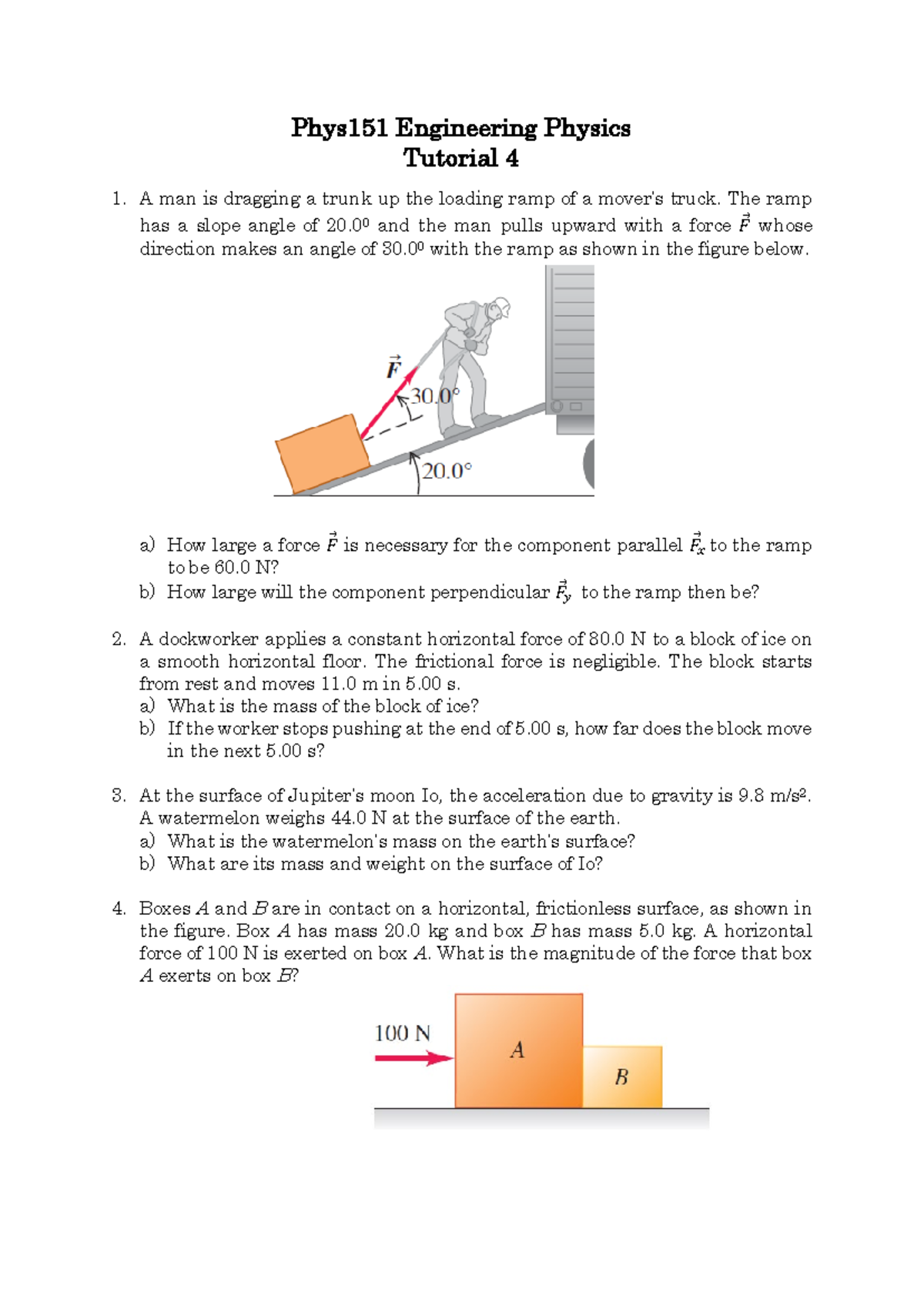 Phys151 Engineering Physics: Tutorial 4 Problems and Solutions - Studocu