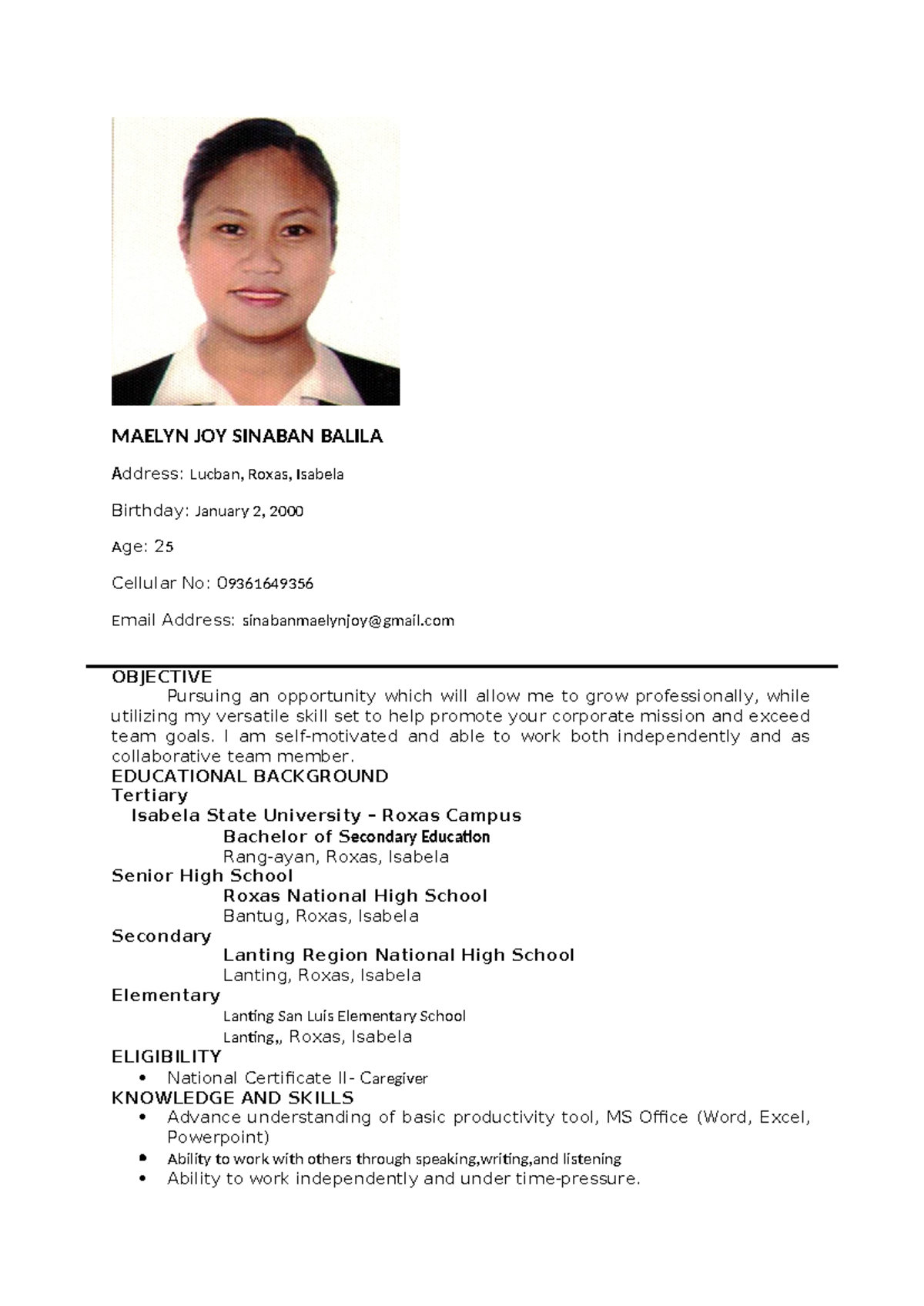 Ruel Resume - MAELYN JOY SINABAN BALILA Address: Lucban, Roxas, Isabela ...