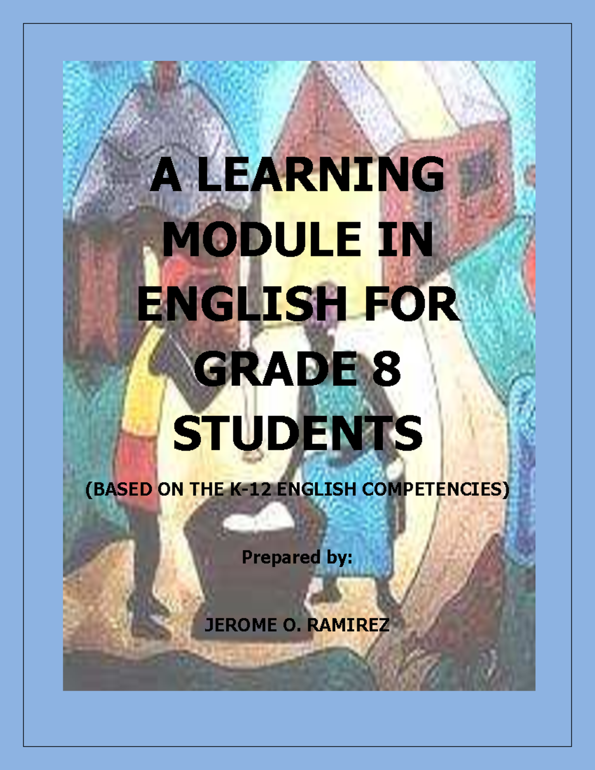 Grade 8 English Learning Module: Competencies & Activities Guide - Studocu