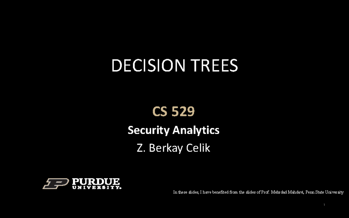 Decision Trees for Classifying Iris Species - CS 529 Security Analytics ...
