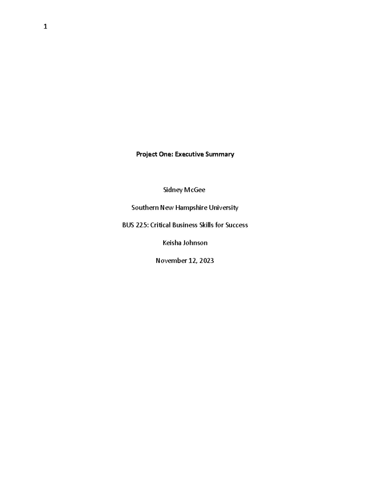 BUS225 Project One - Project One: Executive Summary Sidney McGee ...