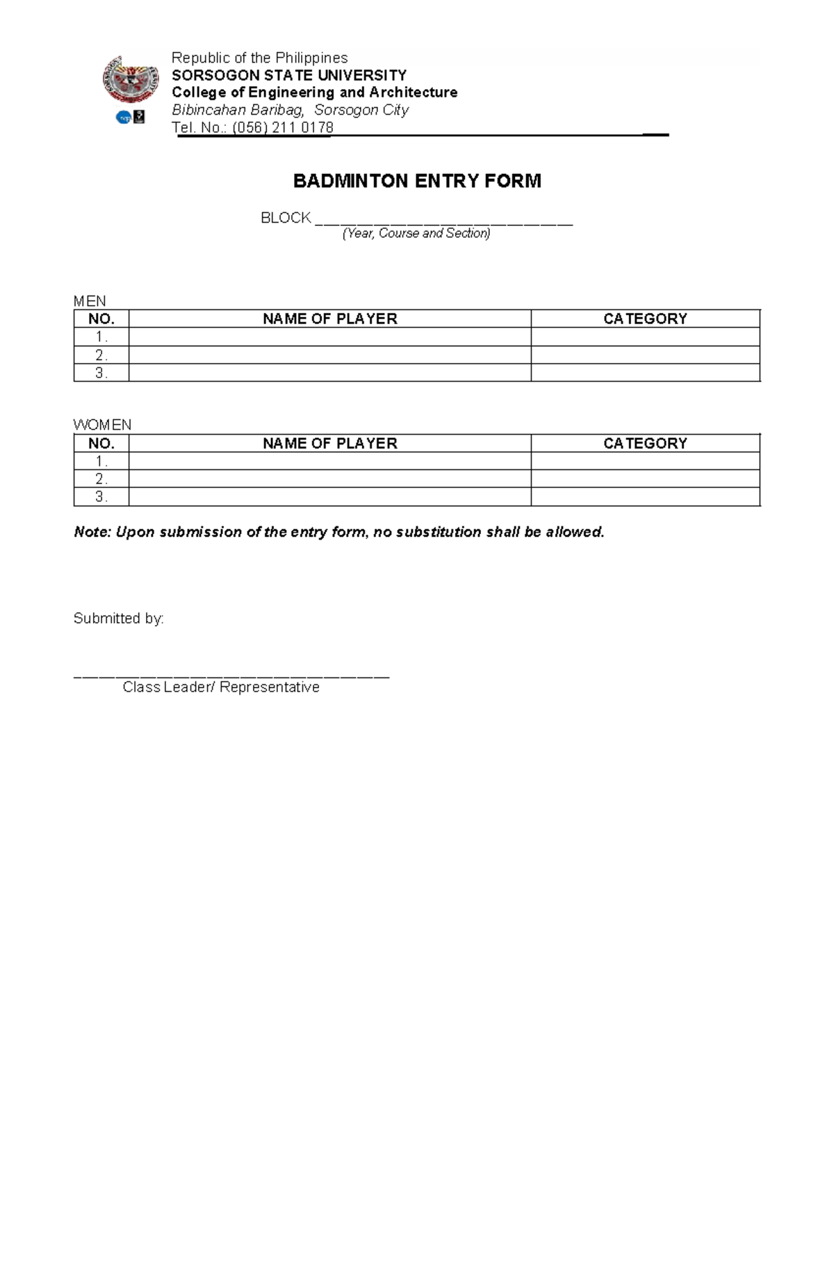 SORSOGON STATE UNIVERSITY Sports Entry Forms: Badminton, Volleyball ...