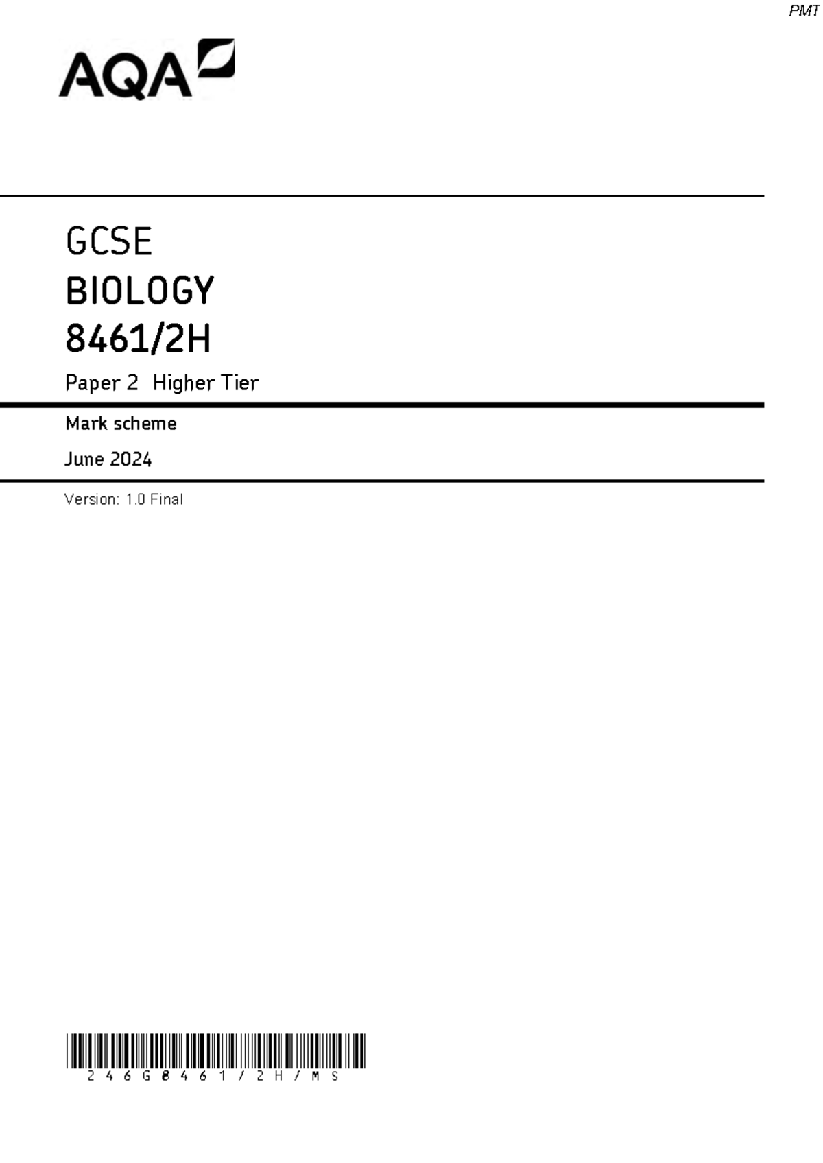 PMT GCSE BIOLOGY Paper 2 Higher Tier Mark Scheme June 2024 - Studocu