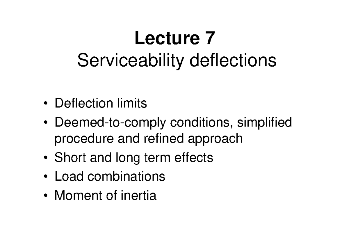 AS3600 Lecture 7: Understanding Serviceability Deflections and ...